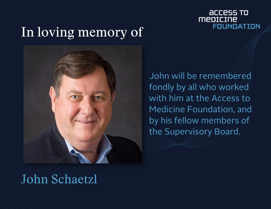 John Schaetzl will be greatly missed | Access to Medicine